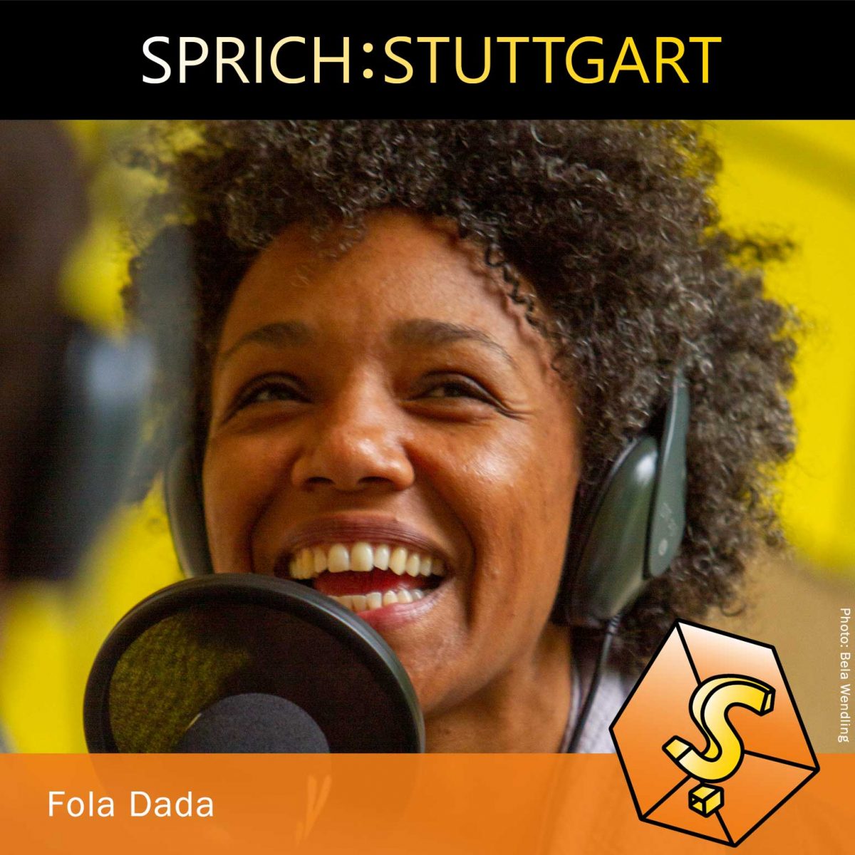Folge 60: Fola Dada zu Gast bei SPRICH:STUTTGART – SPRICH:STUTTGART