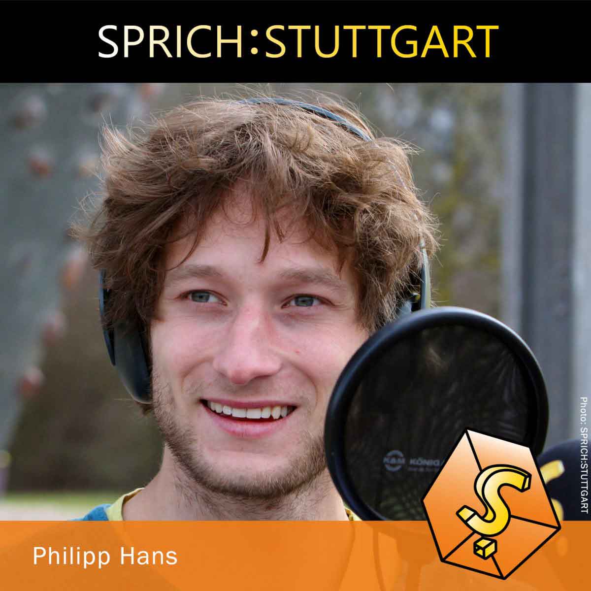 Folge 19: Philipp Hans zu Gast bei SPRICH:STUTTGART – SPRICH:STUTTGART